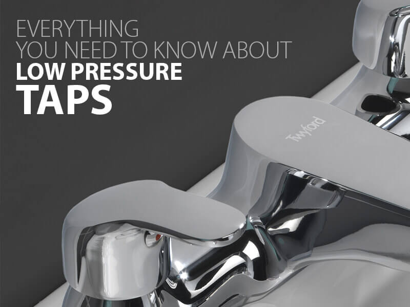 Complete Guide To Low Pressure Taps | QS Supplies UK