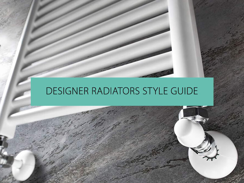 Designer Radiators Style Guide | QS Supplies