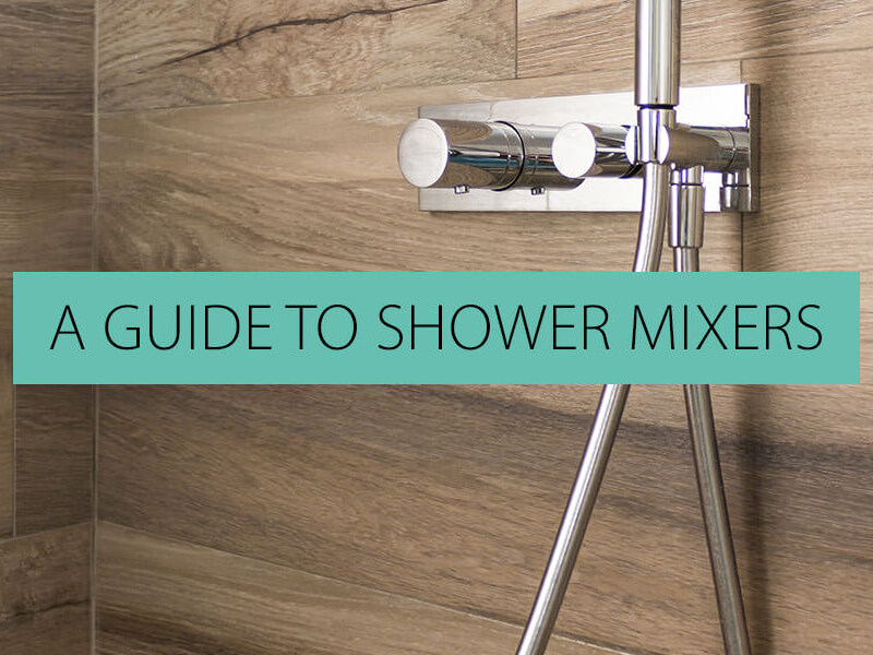 A Guide To Choosing The Right Shower Mixer | QS Supplies
