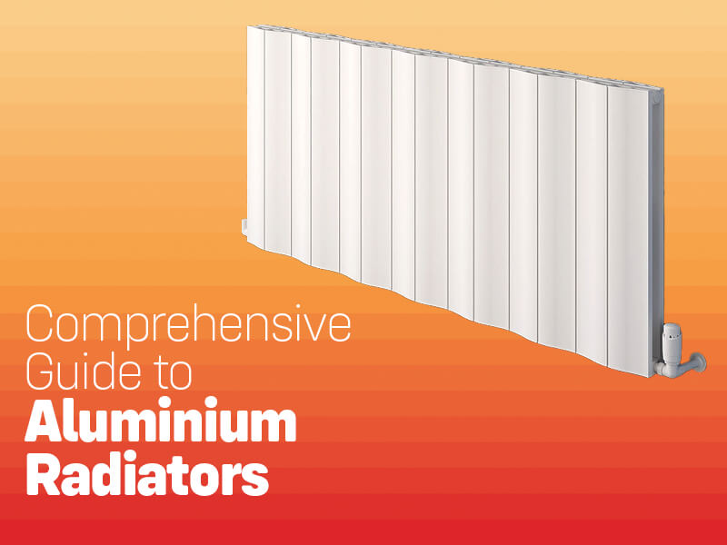Comprehensive Guide to Aluminium Radiators | QS Supplies UK
